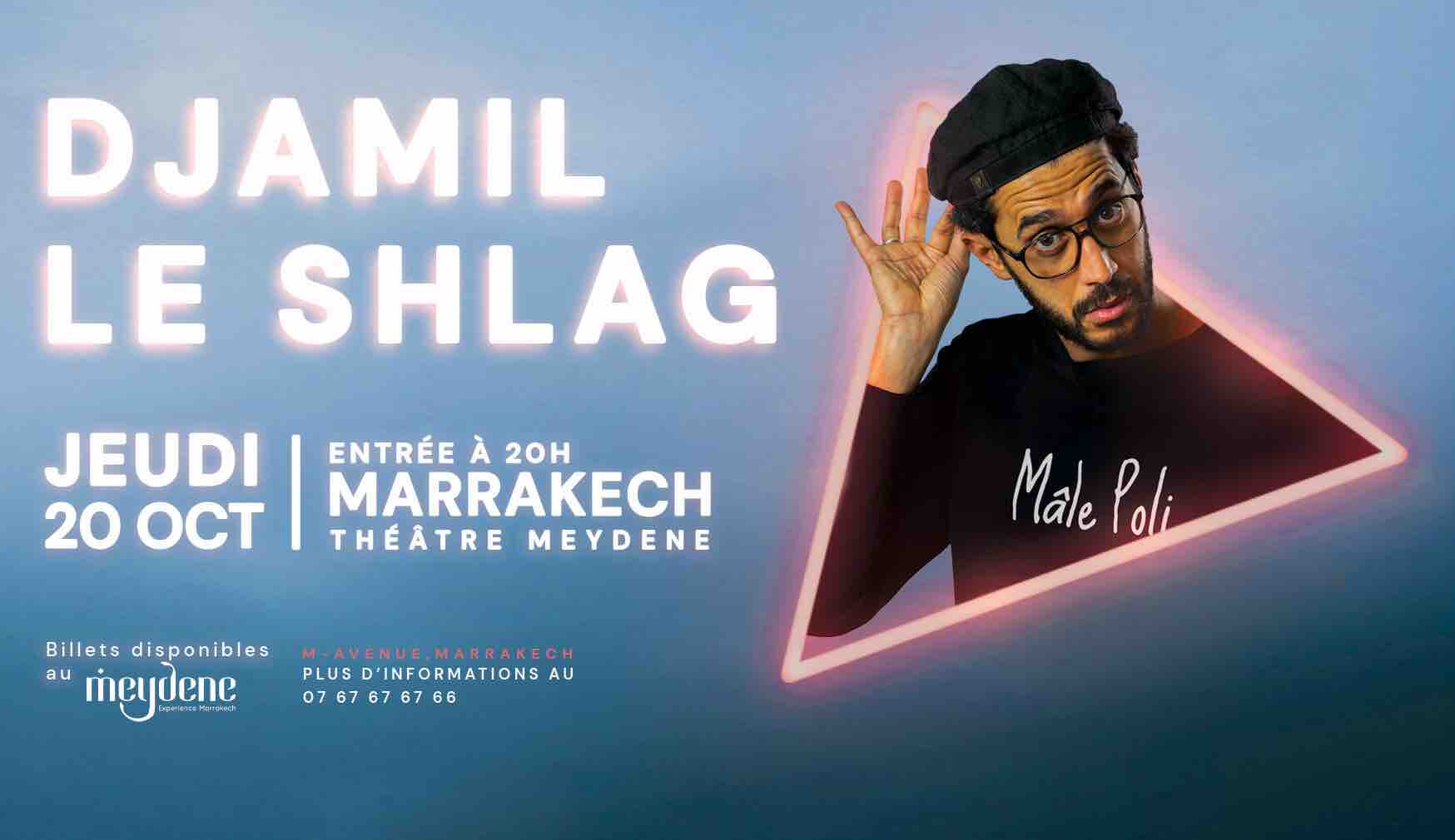 Marrakech et Casablanca: 2 spectacles de l’humoriste franco-marocain ...